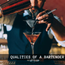 9 best qualities of a Good Bartender